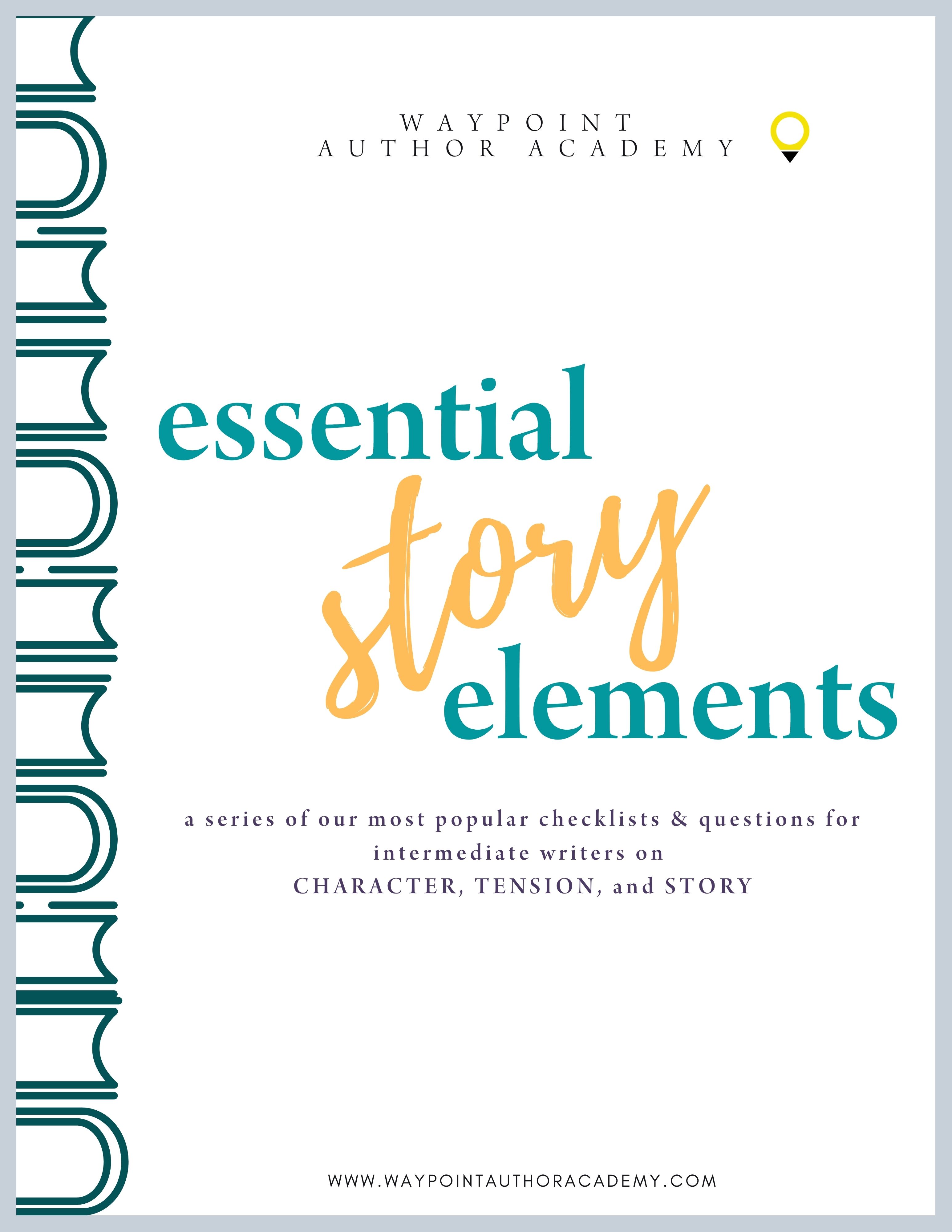 DIY Workbook: Essential Story Elements – Waypoint Authors